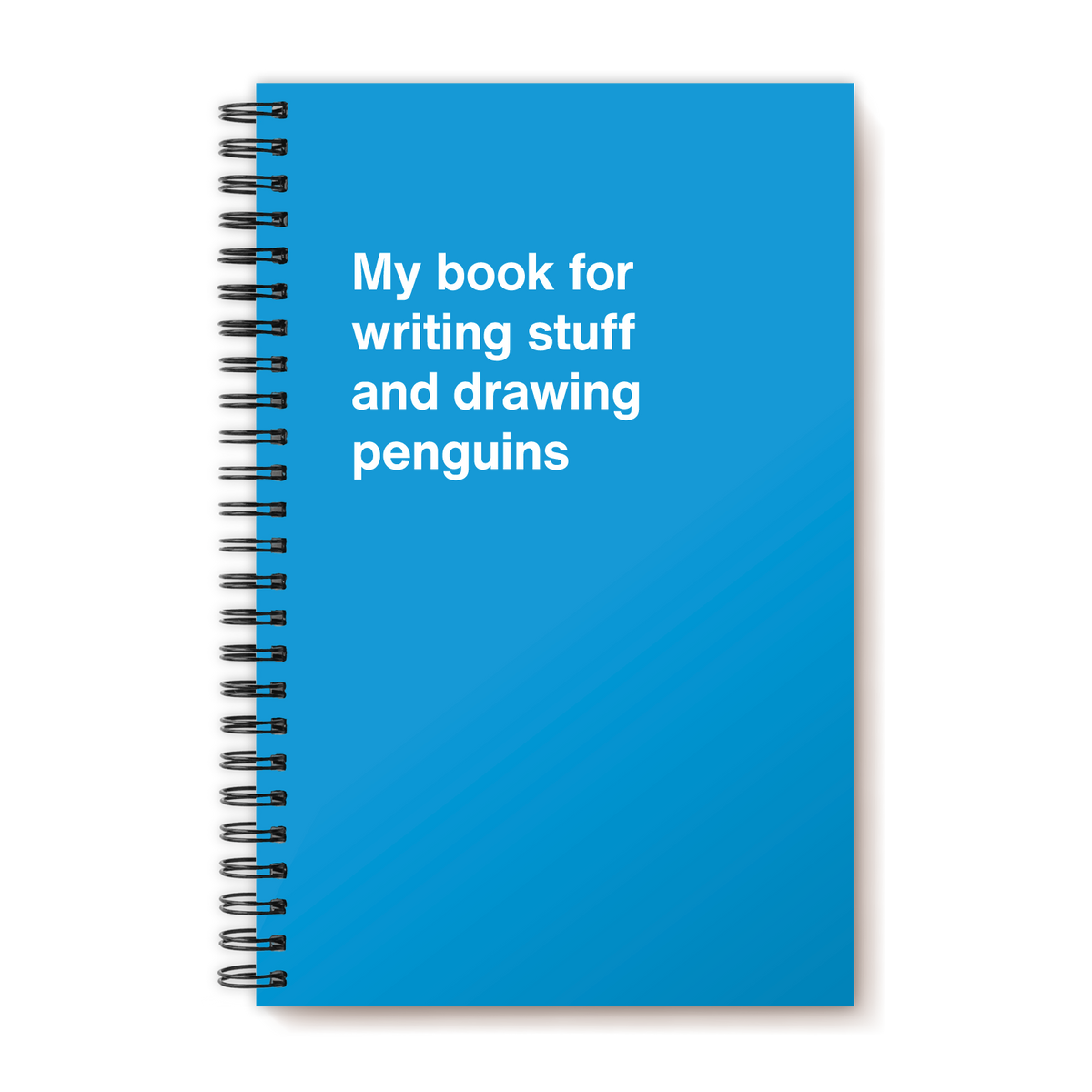 My book for writing stuff and drawing penguins | Funny penguin notebook ...